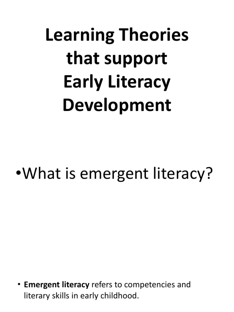 Learning Theories That Supports Early Learning Literacy | PDF ...
