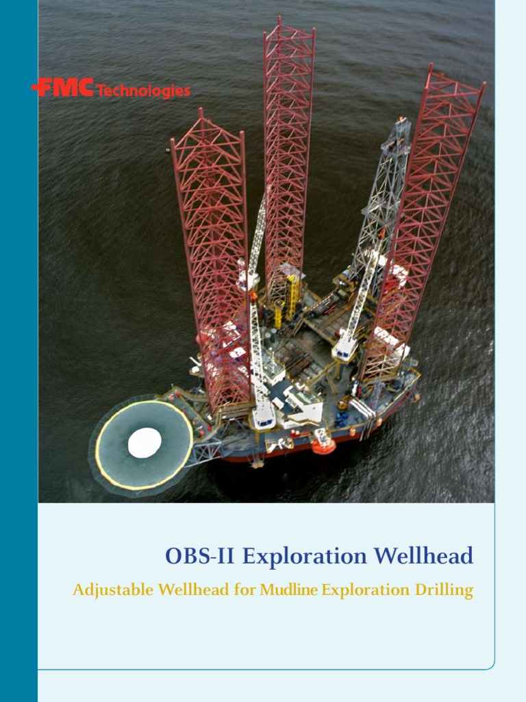FMC OBS-II Exploration Wellhead - For Jackup Drilling | PDF | Casing ...