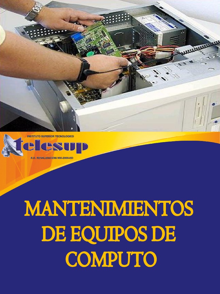 Mantenimientos de Equipos de Computo | PDF | Bienes manufacturados ...