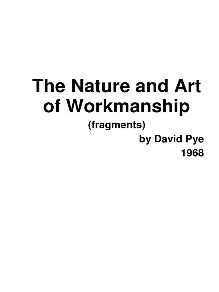 Pye, D.-1968-The Nature and Art of Workmanship | PDF | Machine Tool | Risk