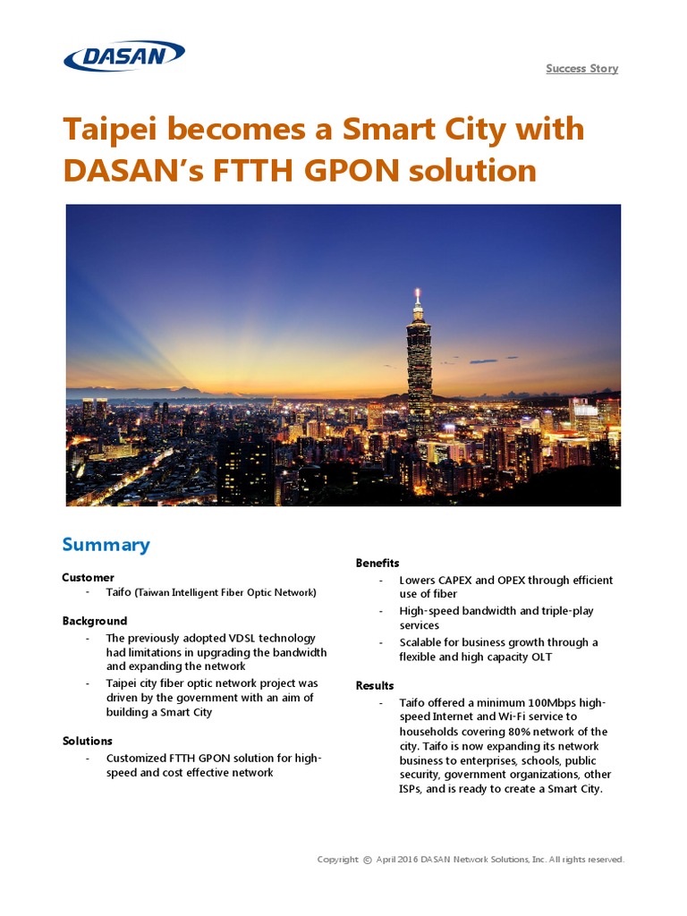 (DASAN Success Story) Taifo GPON Solution For Taipei City | PDF | Fiber ...