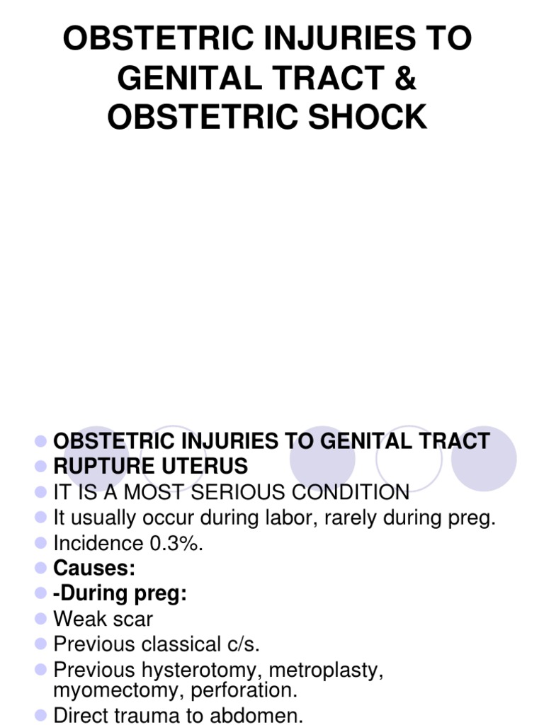 Obstetric Injuries and Complications: A Comprehensive Review of Genital ...