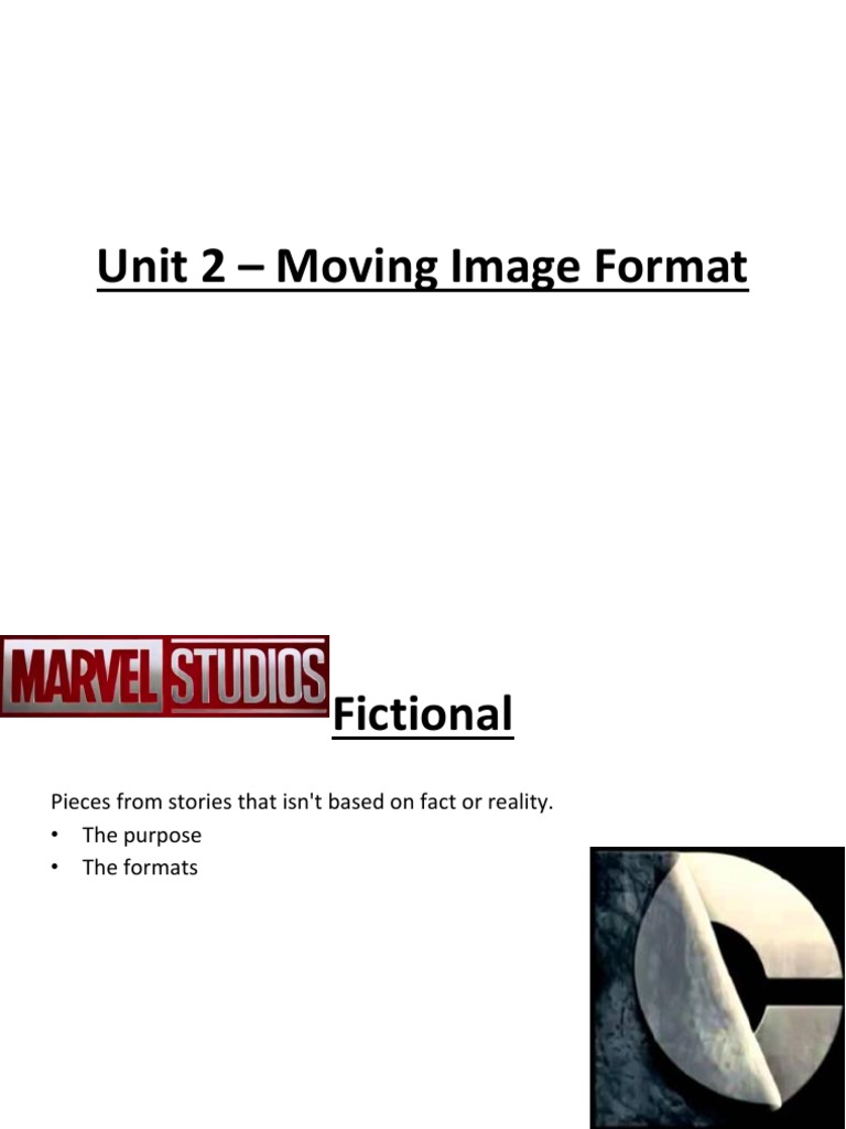 Unit 2 - Moving Image Format | PDF | Career & Growth | Self-Improvement
