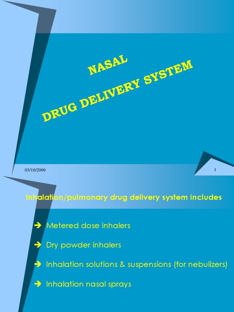 Nasal Drug Delivery System | PDF | Pharmaceutical Drug | Pharmaceutical ...