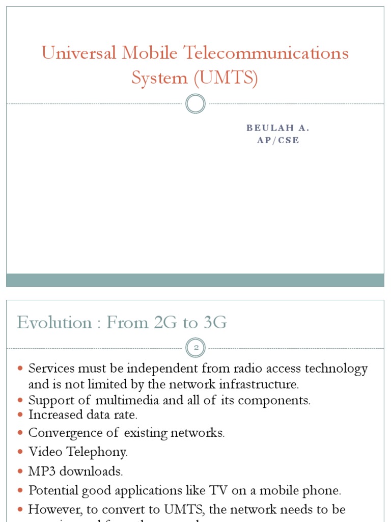 Universal Mobile Telecommunications System (UMTS) : Beulah A. Ap/Cse ...