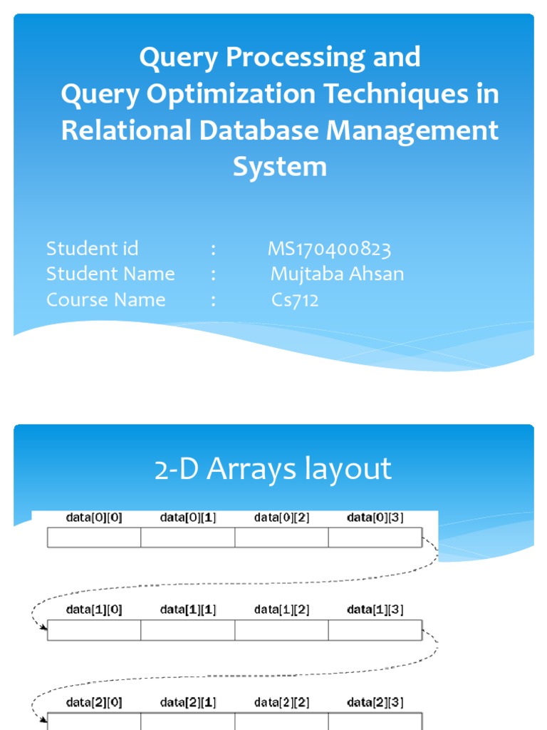 Query Processing and Query Optimization Techniques in Relational ...