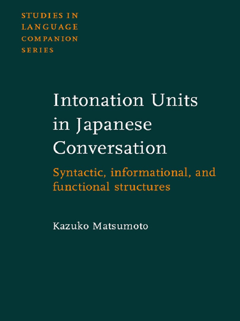 Intonation Units in Japanese Conversation | PDF | Phrase | Clause