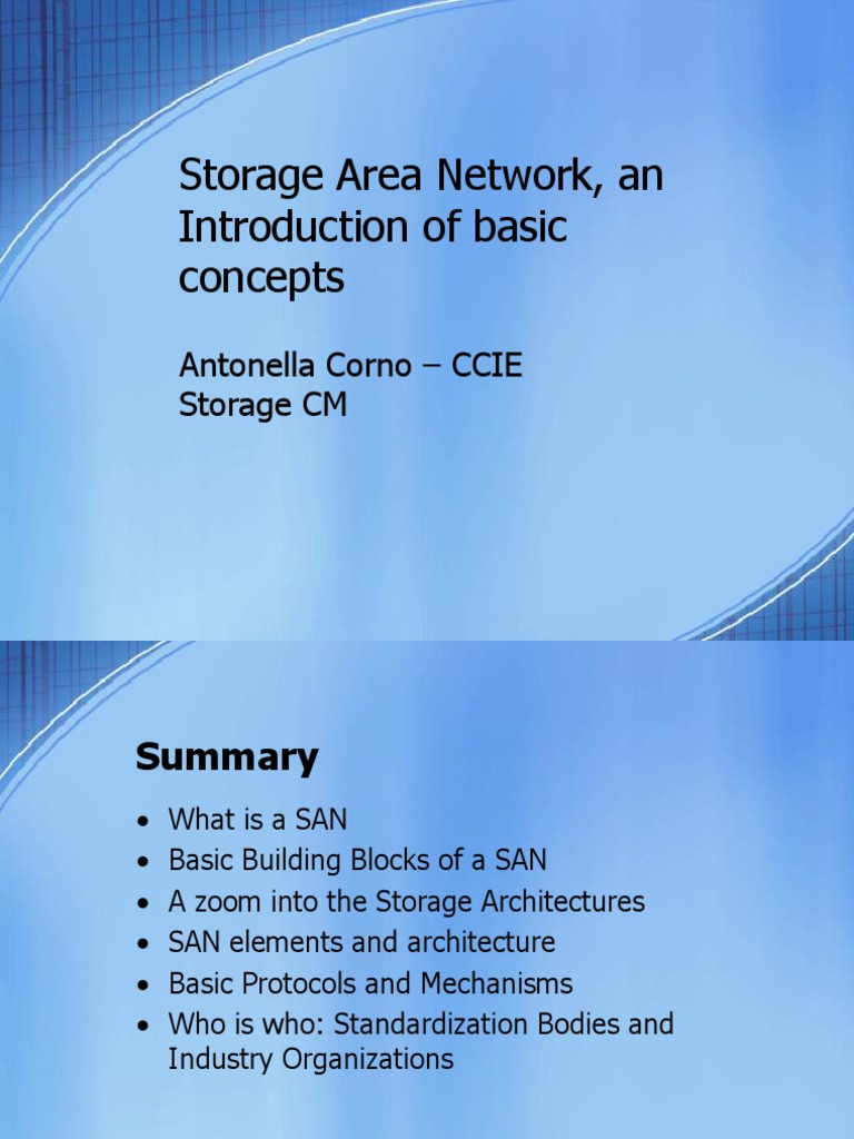 Storage Area Network, An Introduction of Basic Concepts: Antonella ...
