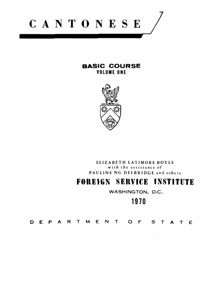 FSI - Cantonese Basic Course - Volume 1 - Student Text | PDF