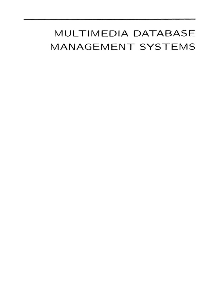 Multimedia Database Management Systems | PDF | Metadata | Databases