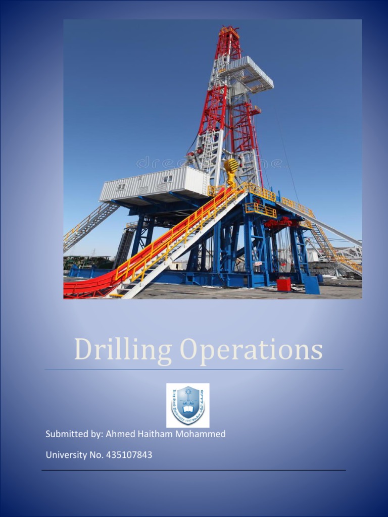 Drilling Operations | PDF | Oil Well | Drilling Rig