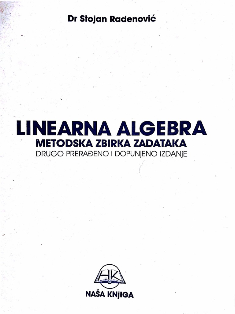 LINEARNA ALGEBRA - Zbirka_Dr Stojan Radenović