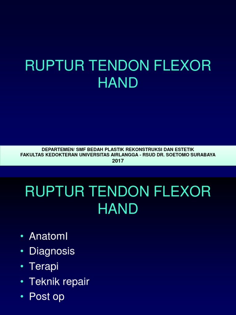 Panduan Ruptur Tendon Flexor Tangan | PDF