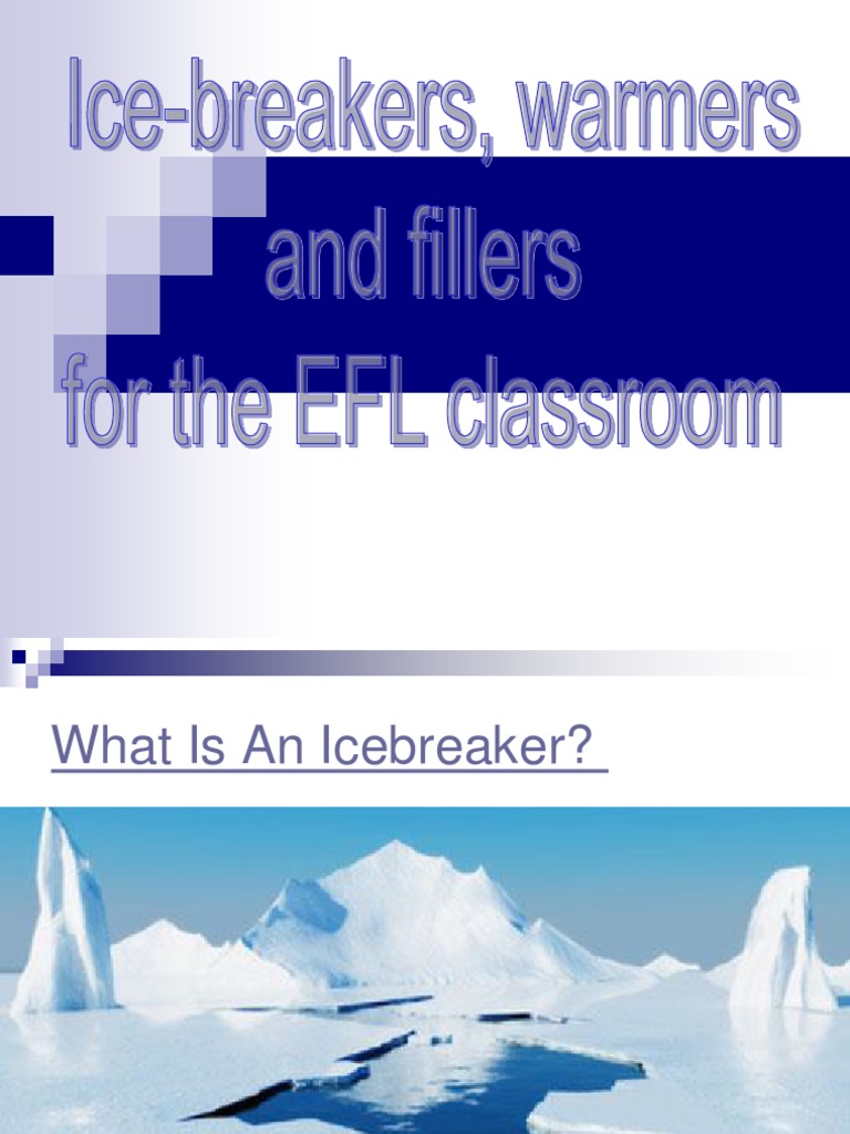 Warmers, Ice Breakers S For The Efl Classroom | PDF | English Language ...