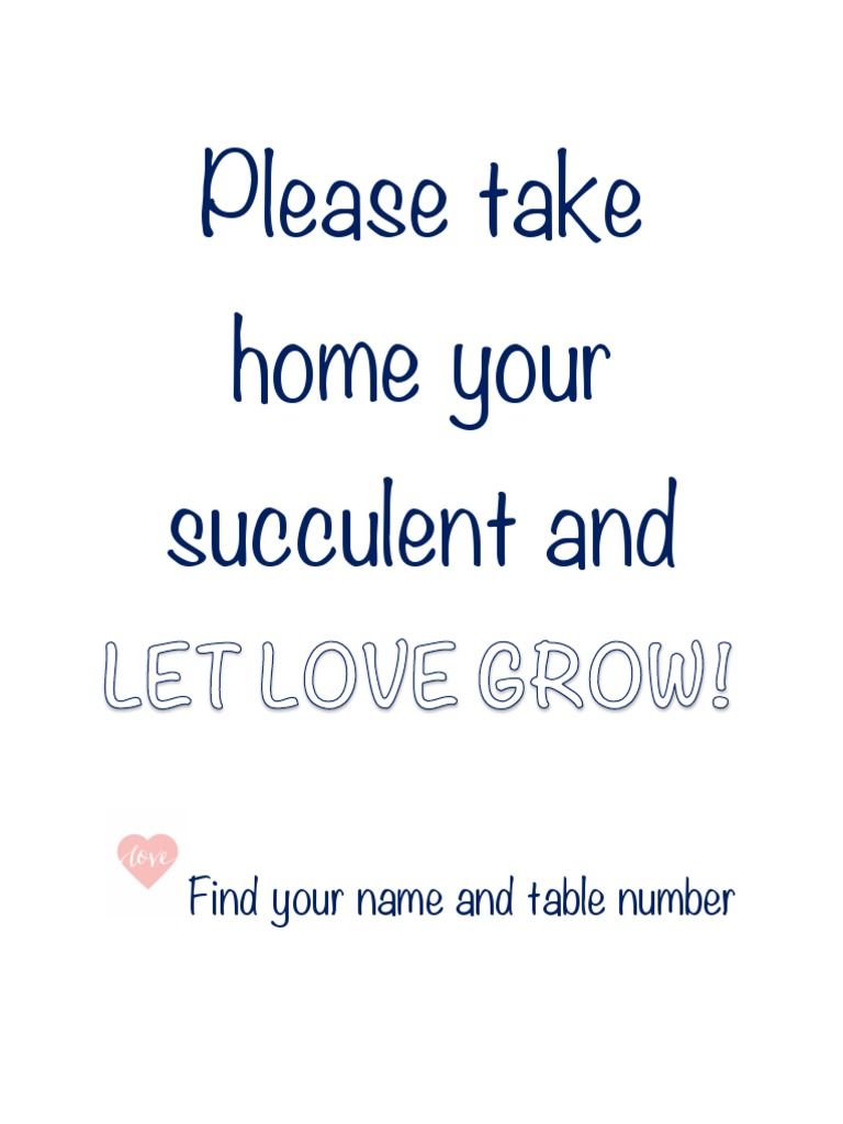 Please Take Home Your Succulent and | PDF
