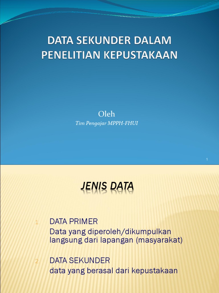 MPPH Pengumpulan Data Sekunder Dan Penelusuran Sumber Hukum | PDF | Kajian Bahasa Asing