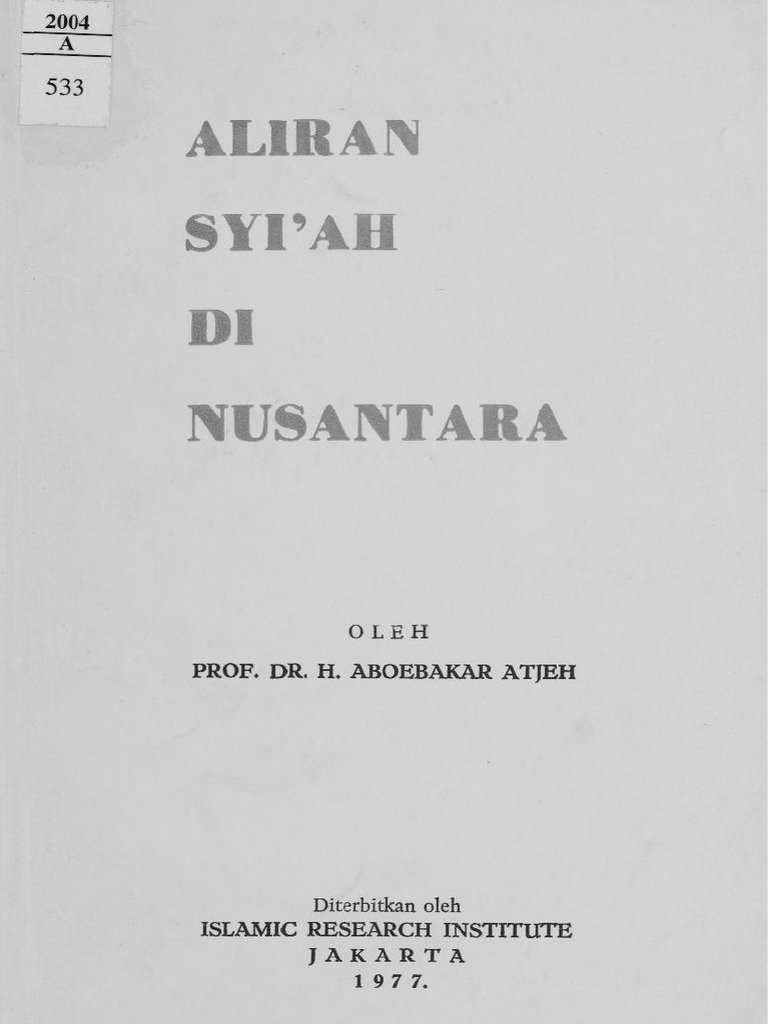 Aboebakar Atjeh - Aliran Syiah Di Nusantara | PDF