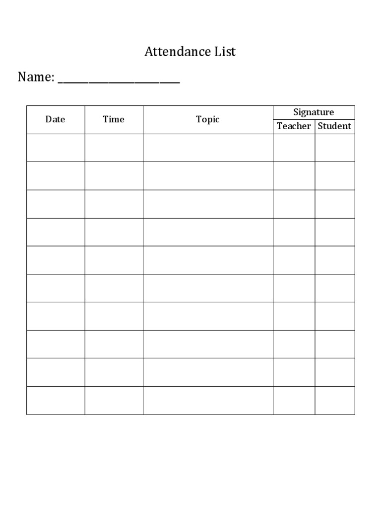 Attendance List Name: - : Date Time Topic Signature Teacher Student | PDF