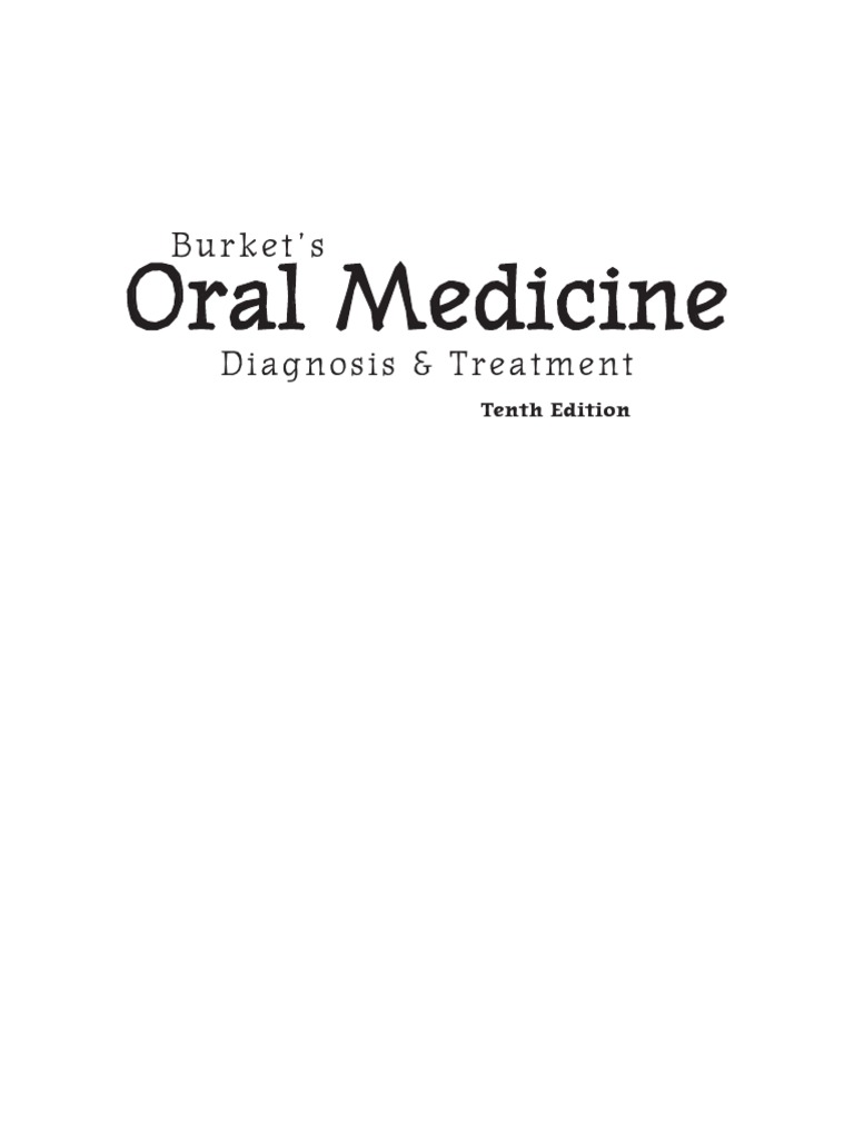 Burket's Oral Medicine - Diagnosis and Treatment PDF | PDF | Dental ...