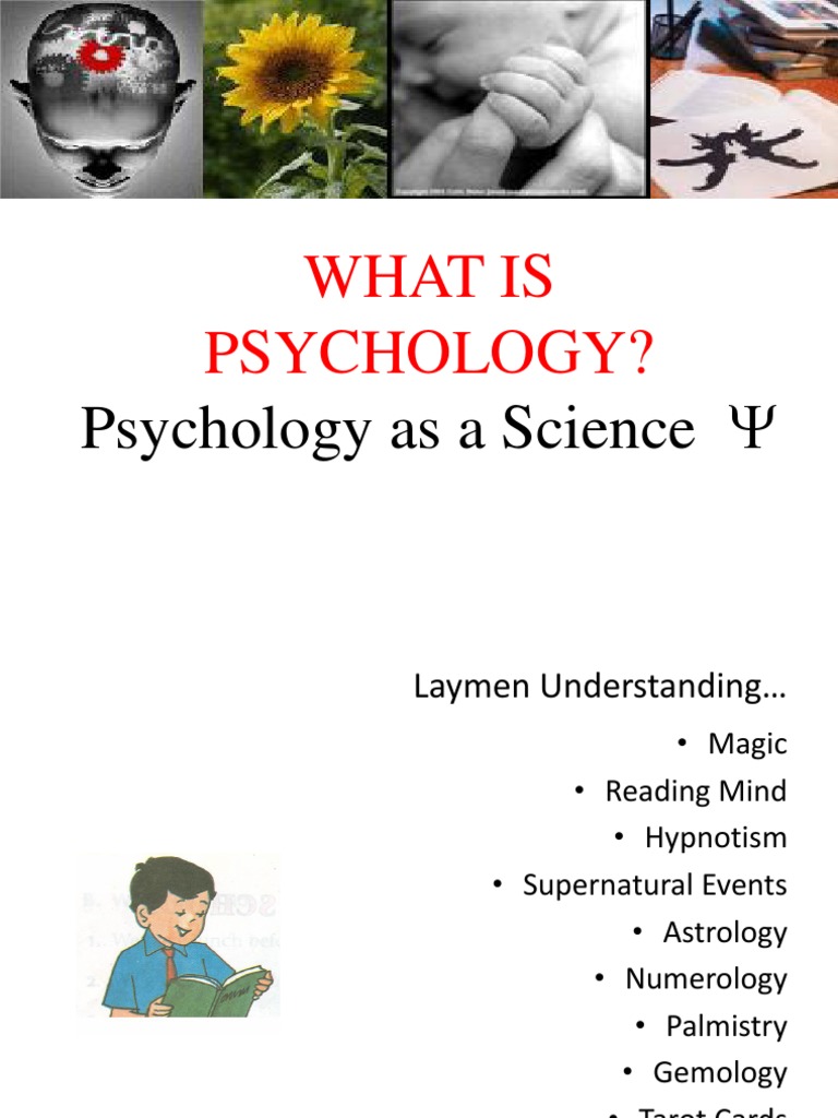 What Is Psychology?: Psychology As A Science | PDF | Mind | Psychoanalysis