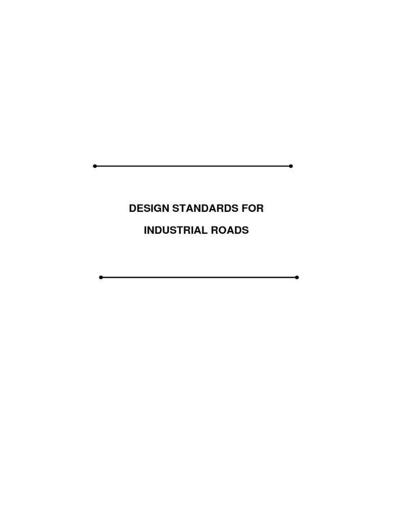 Design Standards For Industrial Roads | PDF | Road | Transportation ...