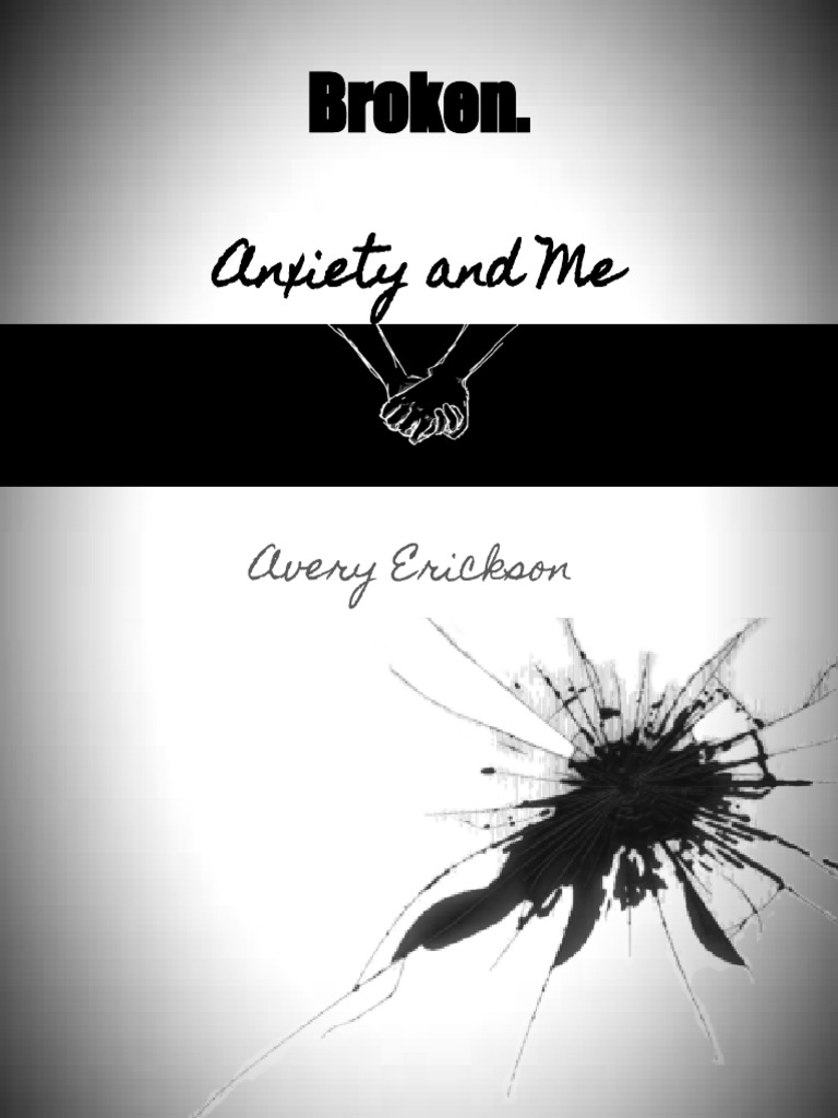 Avery Erickson MG | PDF | Anxiety | Psychiatry Related Fields