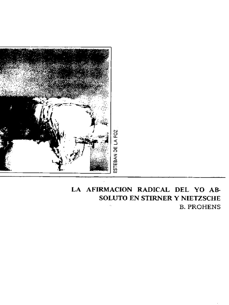 Stirner y Nietzsche: El Yo Absoluto | PDF | Friedrich Nietzsche | Esencia