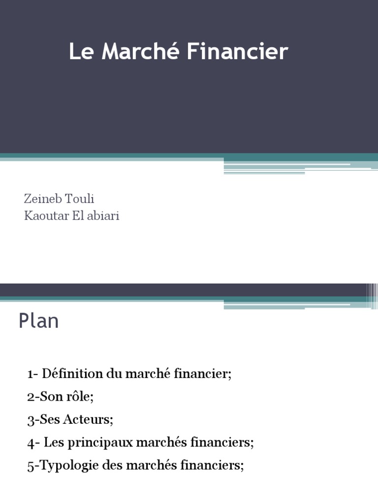 Le Marché Financier Exposé | PDF | Marchés financiers | Obligation ...