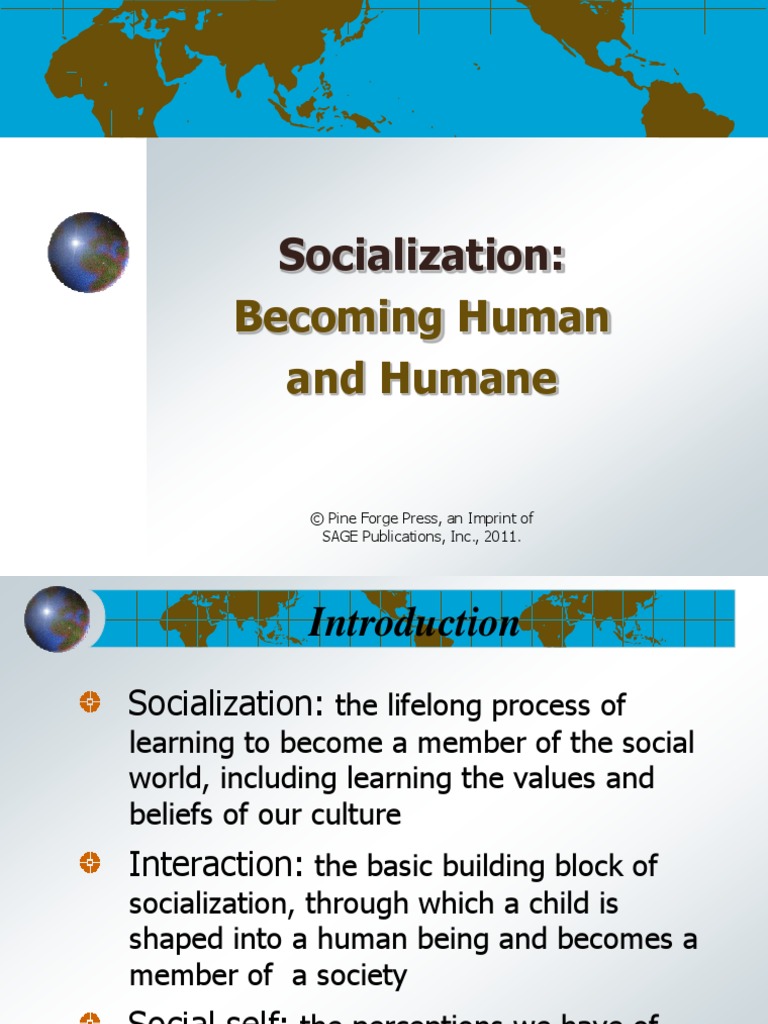 Socialization:: Becoming Human and Humane | PDF | Socialization | Behavioural Sciences