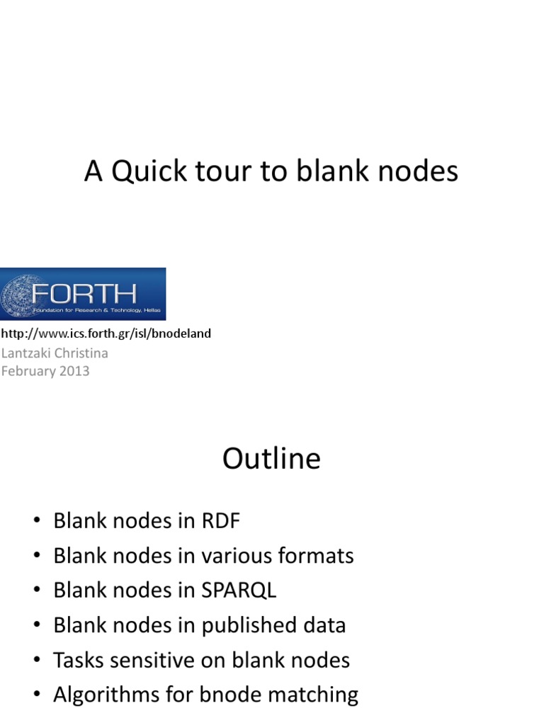 A Quick Tour To Blank Nodes: Lantzaki Christina February 2013 | PDF ...