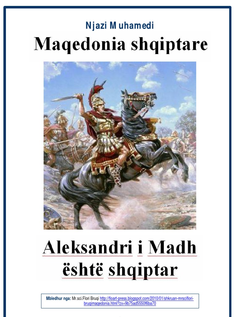 Aleksandri i Madh është shqiptar - Njazi Muhamedi