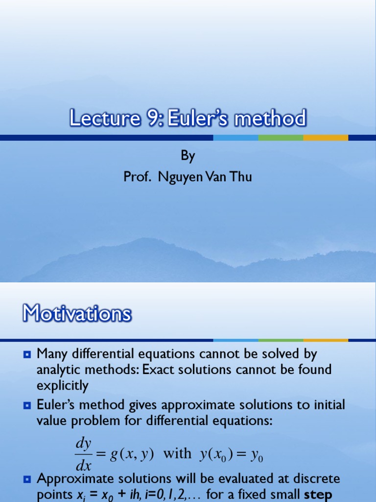 Lecture 9: Euler's Method: by Prof. Nguyen Van Thu | Download Free PDF | Differential Equations ...