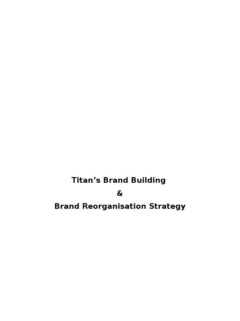 Titan Brand Strategy | PDF | Brand | Watch