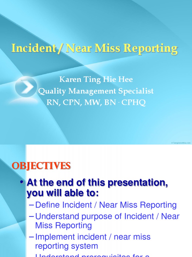 Incident Near Miss Reporting | Joint Commission | Patient Safety | Free ...