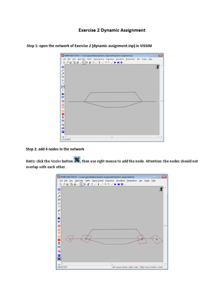 Step 1: Open The Network of Exercise 2 (Dynamic Assignment - Inp) in VISSIM | PDF