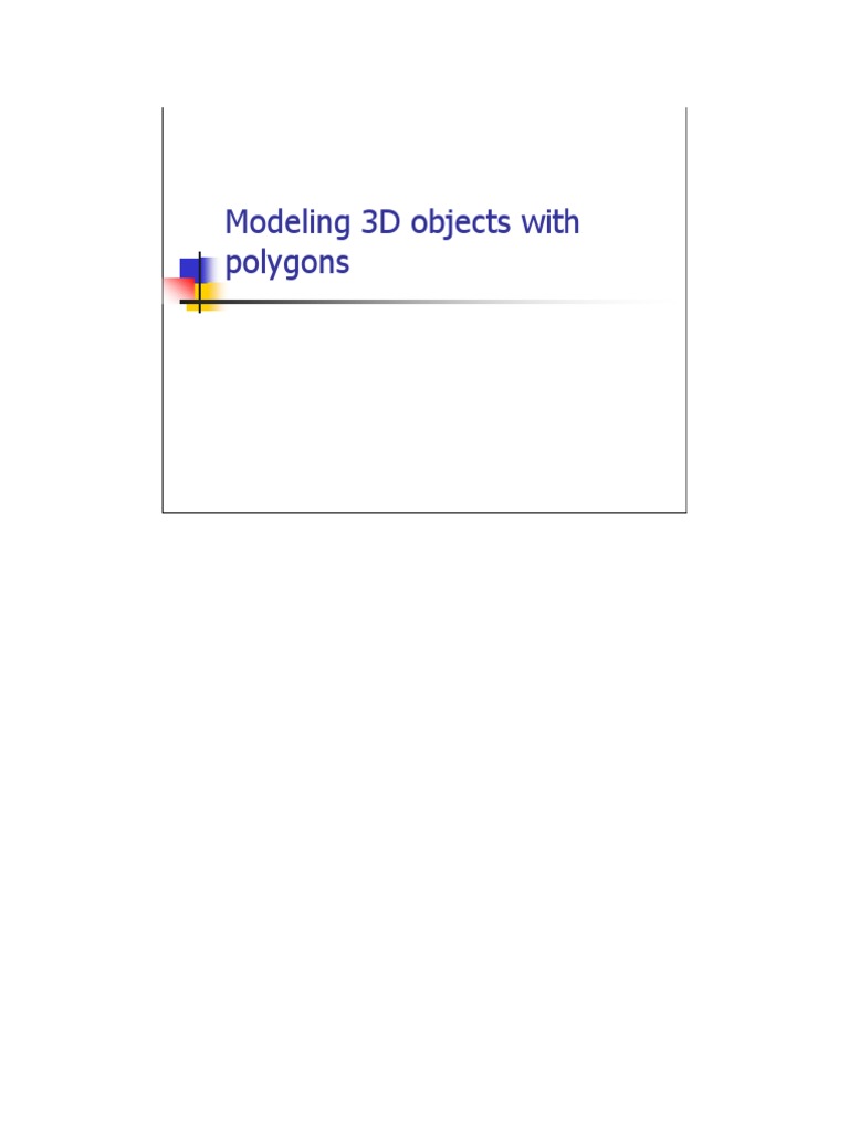 Modeling 3D Objects with Polygons - An Introduction to 3D Polygonal ...