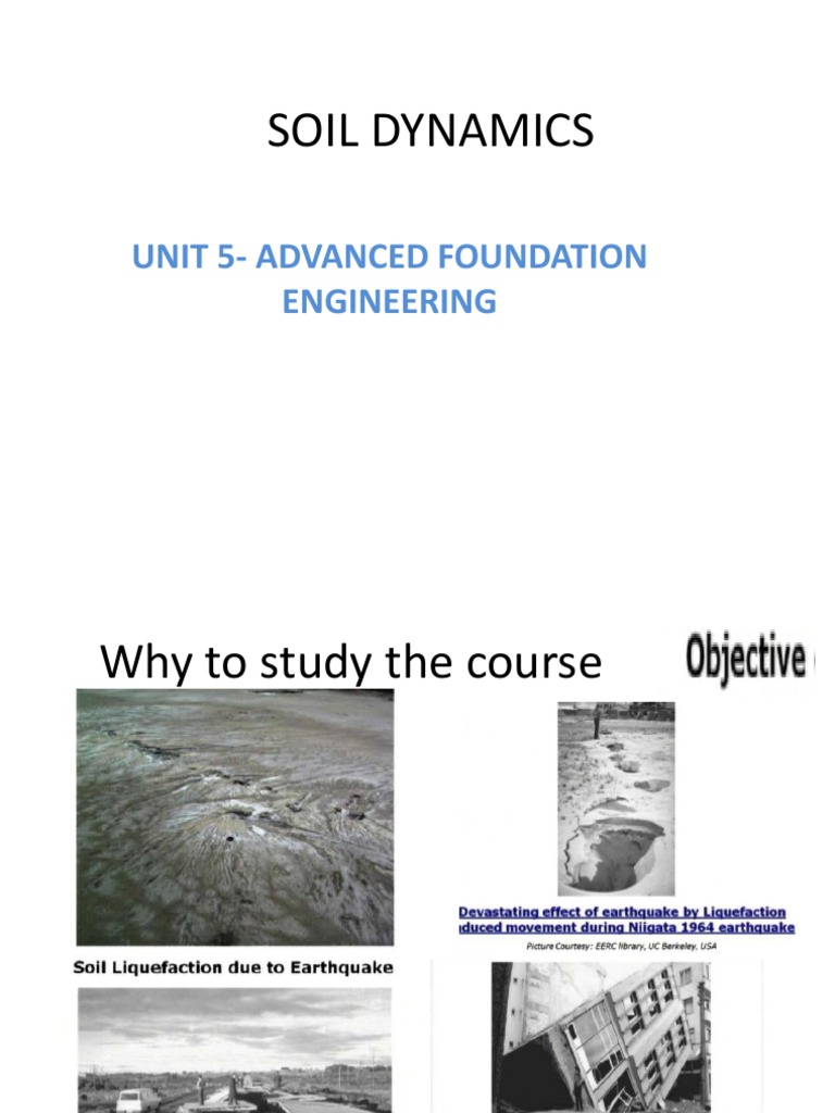 Soil Dynamics: Unit 5-Advanced Foundation Engineering | PDF