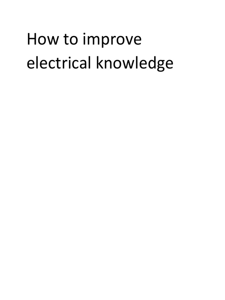 How To Improve Electrical Knowledge | PDF