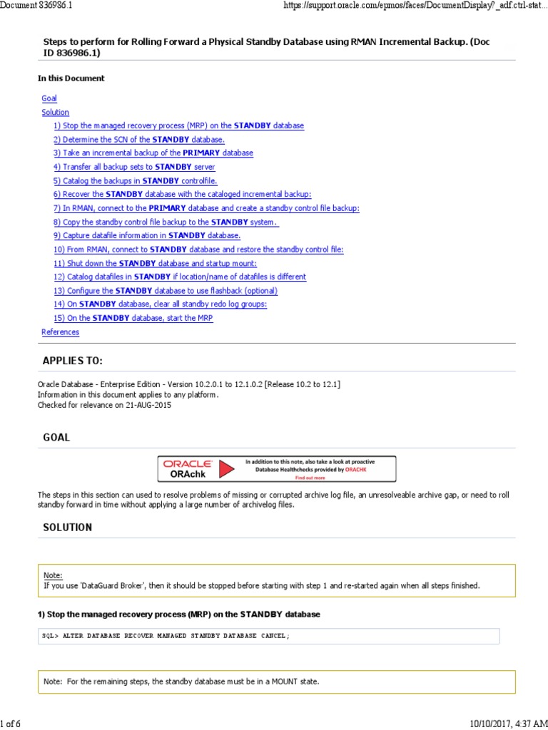 Steps To Perform For Rolling Forward A Physical Standby Database Using RMAN Incremental Backup ...