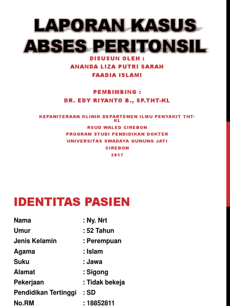Laporan Kasus Abses Peritonsiler | PDF