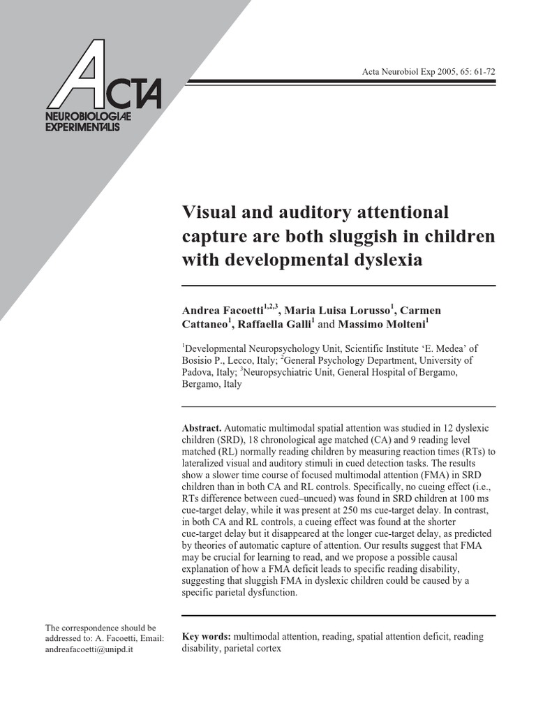 Visual and Auditory Attentional Capture Are Both Sluggish in Children With Developmental ...
