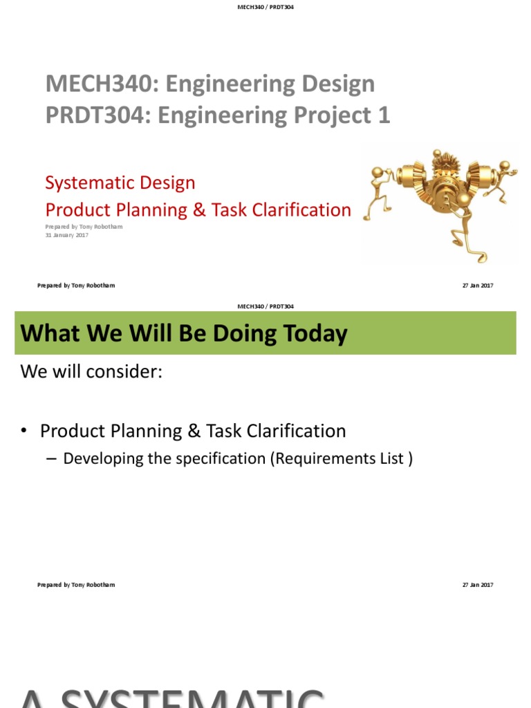 MECH340: Engineering Design PRDT304: Engineering Project 1: Systematic ...