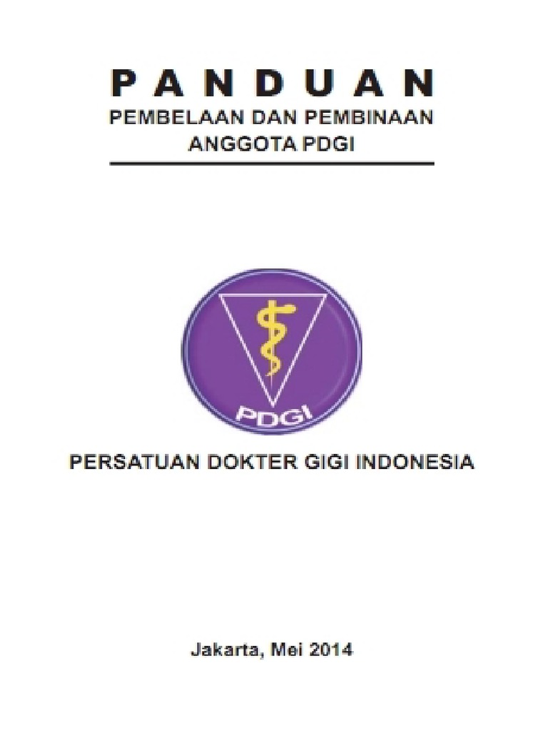 Buku Panduan Pembelaan Dan Pembinaan Anggota PDGI PDF | PDF