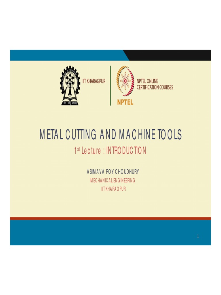 Metal Cutting and Machine Tools: 1 Lecture: Introduction | PDF ...