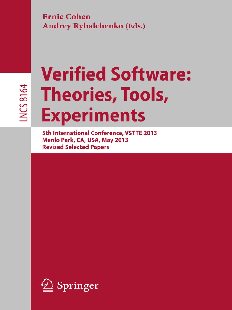 Verified Software: Theories, Tools, Experiments: Ernie Cohen Andrey ...