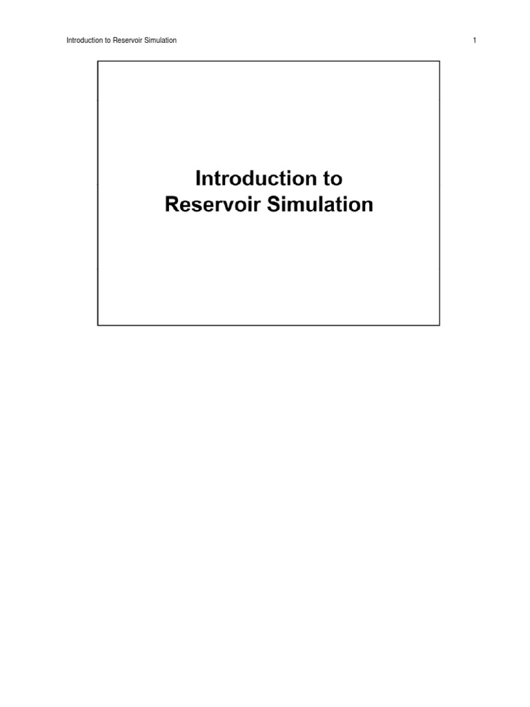 01-Introduction To Reservoir Simulation | Download Free PDF | Petroleum Reservoir | Computer ...