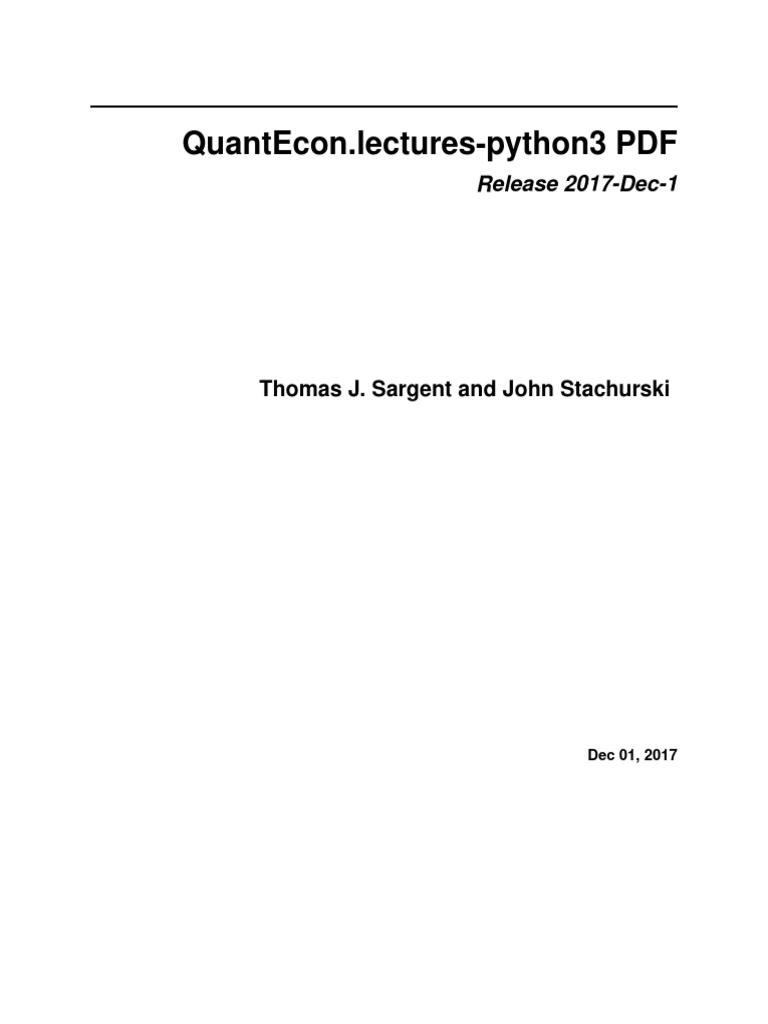 QuantEconlectures Python3 | PDF | Python (Programming Language ... QuantEconlectures Python3 | PDF | Python (Programming Language ...