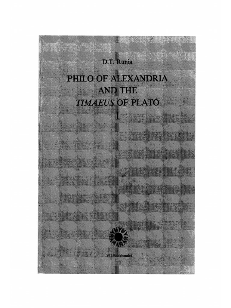 Philo of Alexandria and The Timaeus of Plato I | PDF | Exegesis ...