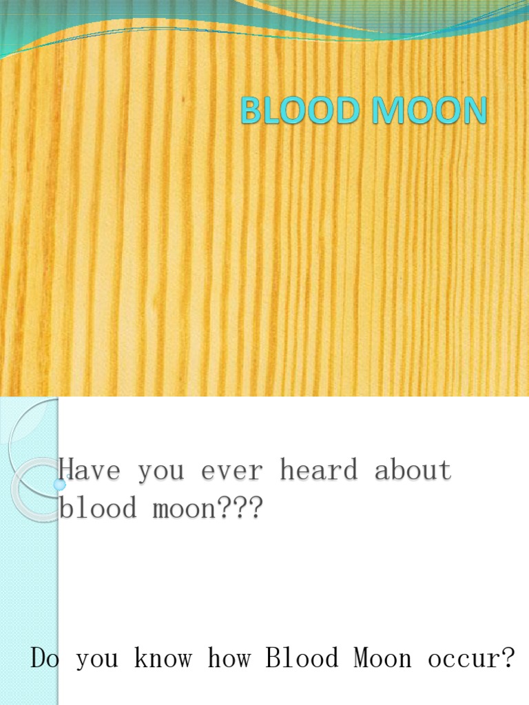 Explanation of Blood Moon | PDF | Eclipse | Solar Eclipse