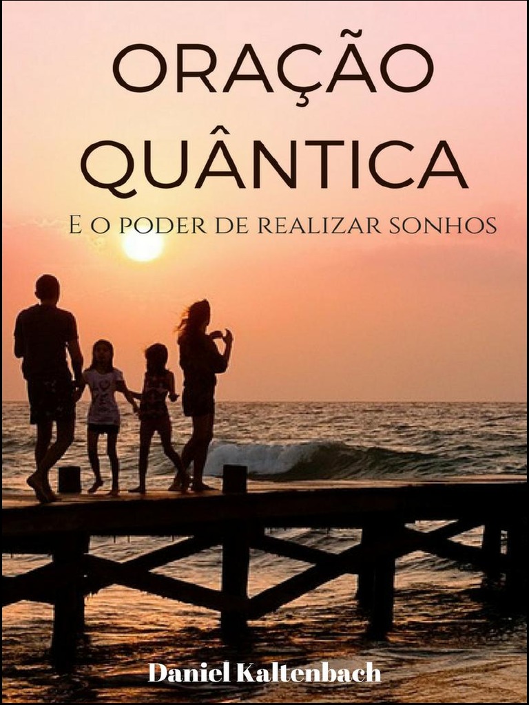 Oração Quantica Download Grátis Pdf Livre Arbítrio Oração